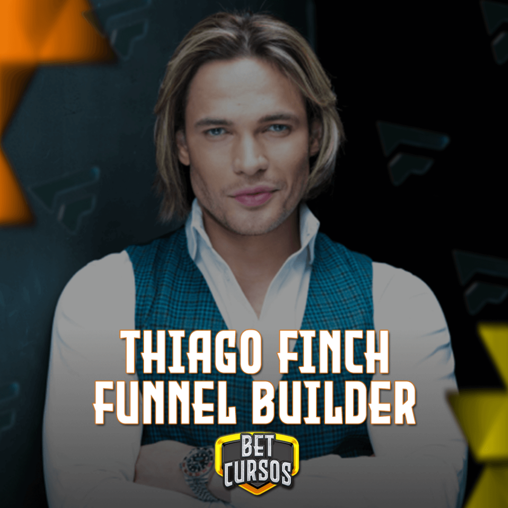 Curso Funnel Builder - Thiago Finch - Bet Cursos